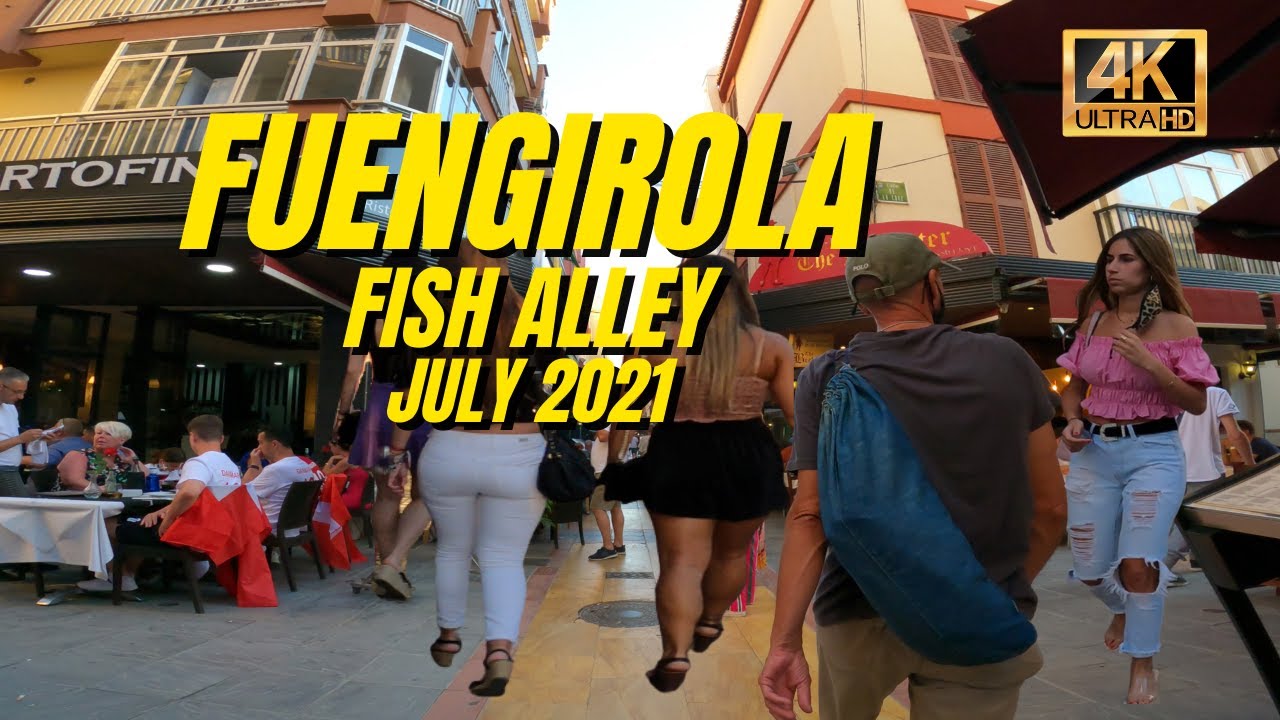 Fuengirola Fish Alley Calle Moncayo July 2021 Coming Back To Life ...