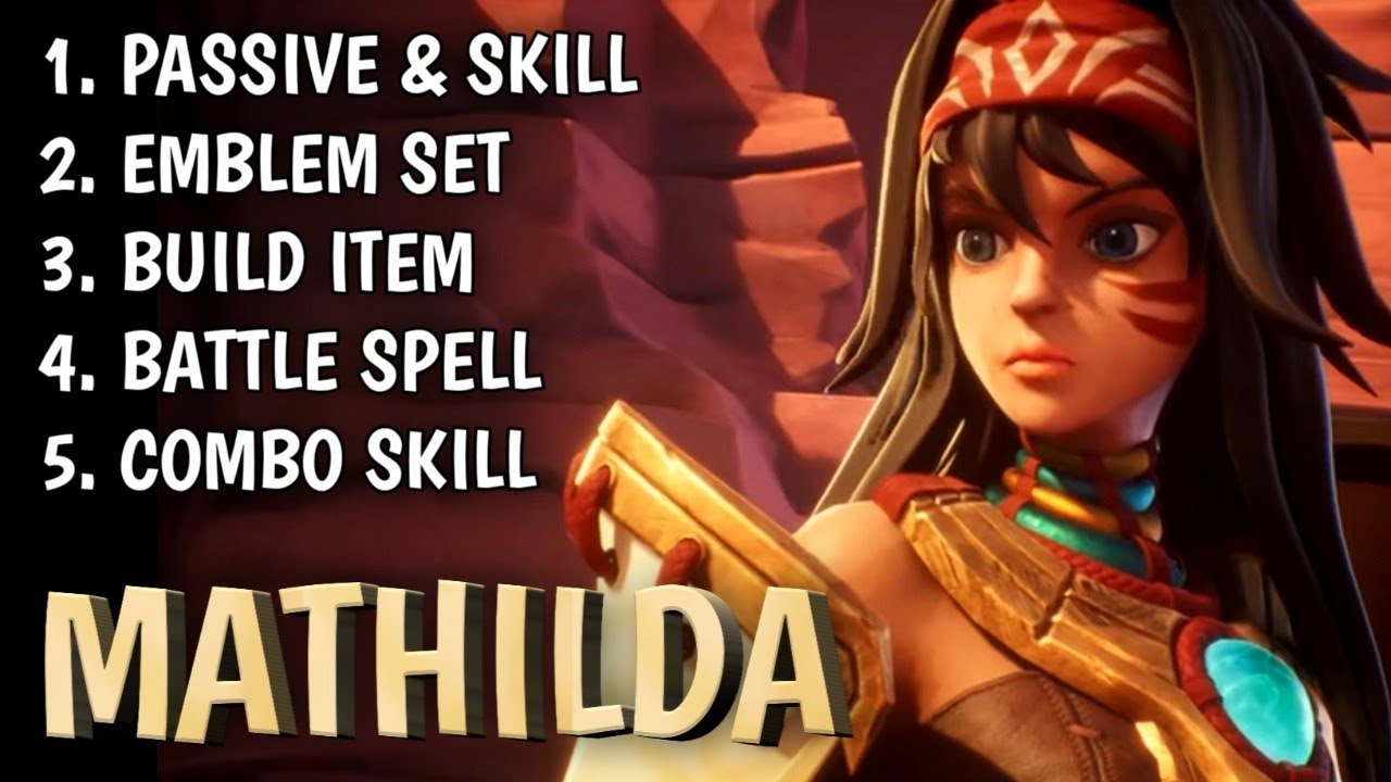 NEW HERO [MATHILDA] SKILL, EMBLEM, BUILD, COMBO FULL TUTORIAL MENUJU ...