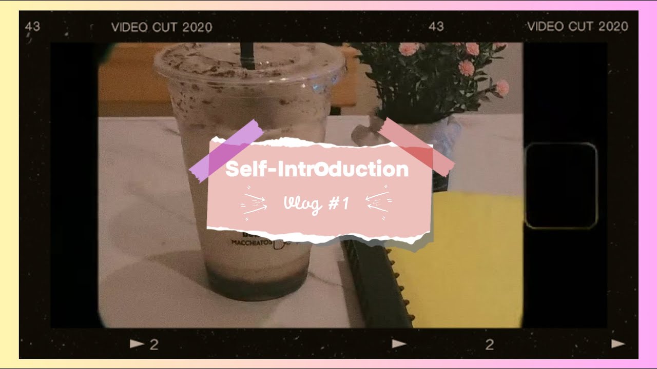 Self Introduction Vlog - YouTube