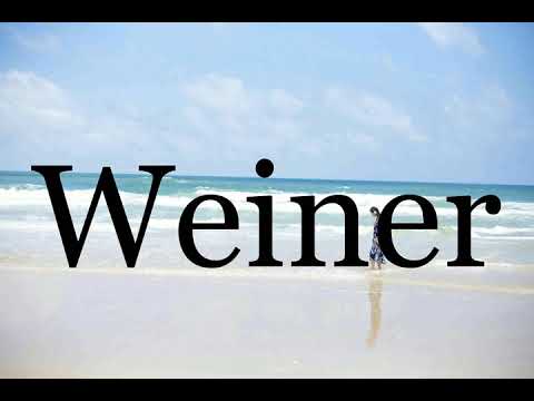 How To Pronounce Weiner🌈🌈🌈🌈🌈🌈Pronunciation Of Weiner - YouTube