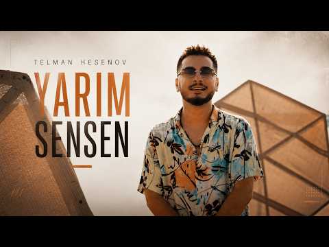 Telman Hesenov - Yarim Sensen (Official Music Video)