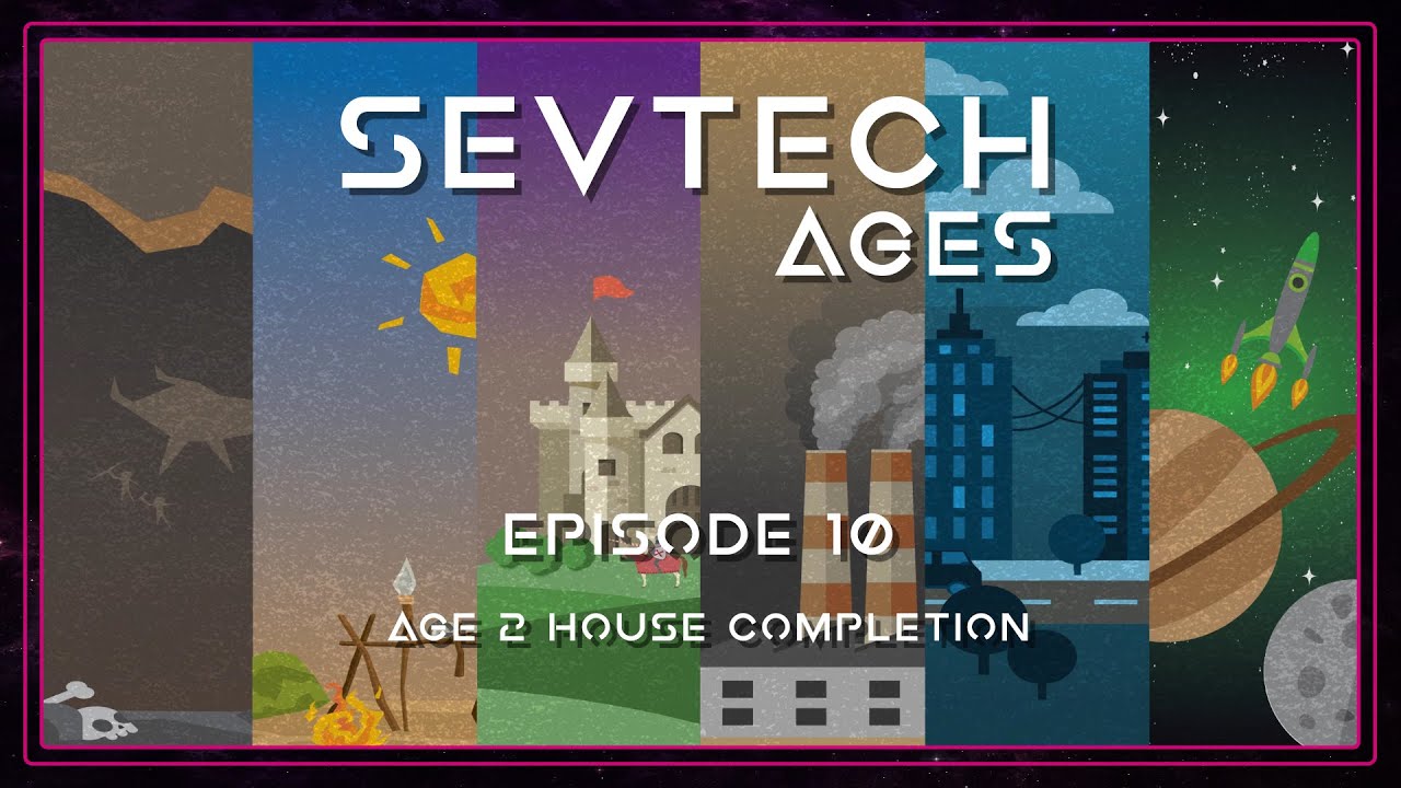 SevTech Ages Modpack Episode 10: Age 2 House Completion - YouTube