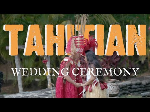 Tahiti: Traditional Wedding Ceremony - YouTube