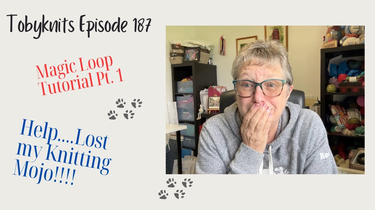 Tobyknits Podcast Episode 187 - I have no MOJO!!!!! - YouTube