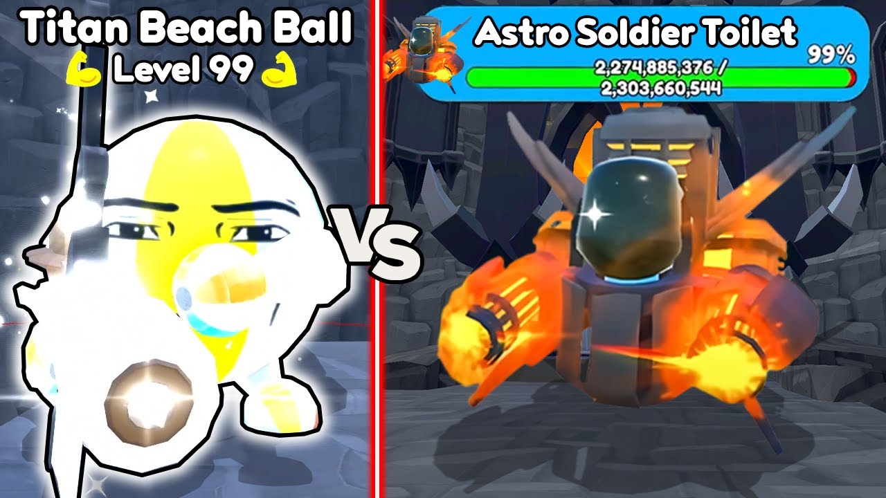 NEW TITAN BEACH BALL MAN UNIT VS ASTRO SOLDIER TOILET BOSSES IN ENDLESS ...
