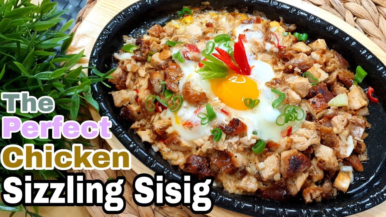 The Secret of making Sizzling Chicken Sisig | Filipinos favorite ...