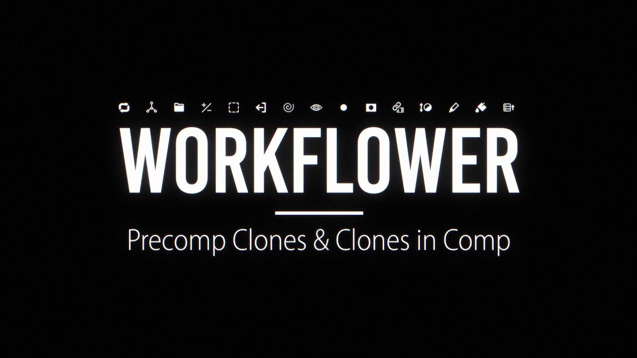 Workflower For After Effects Tutorial 4 Precomp Clones Clones In workflower-for-after-effects-tutorial-4-precomp-clones-clones-in
