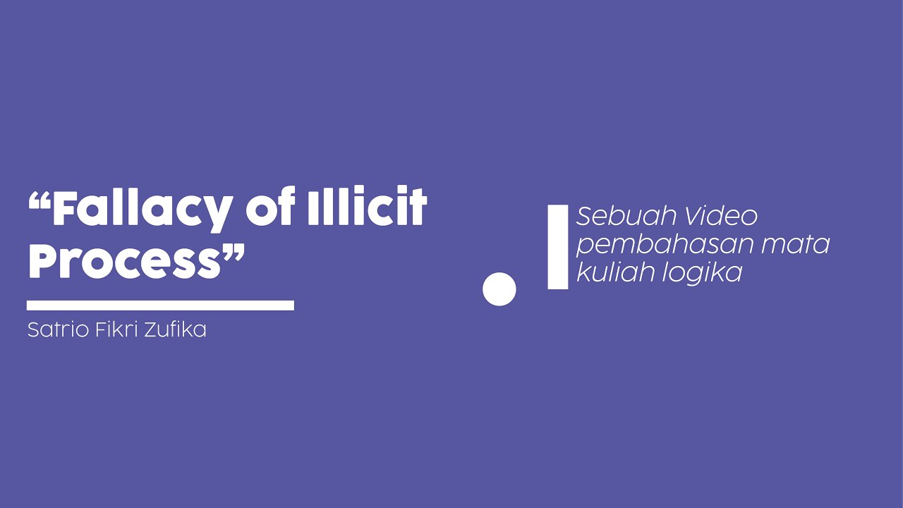 Fallacy of Illicit Process - YouTube