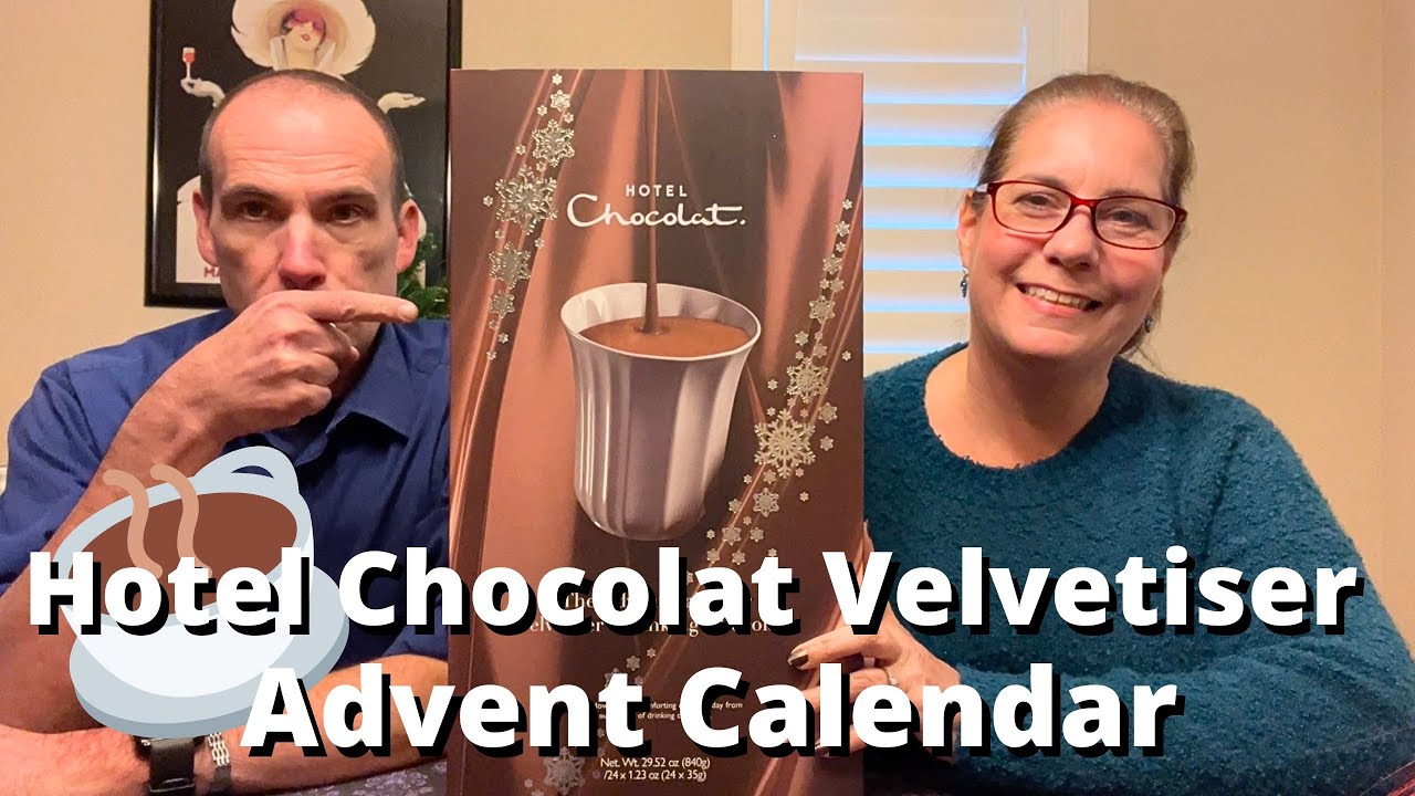 Hotel Chocolat Velvetiser Advent Calendar - YouTube