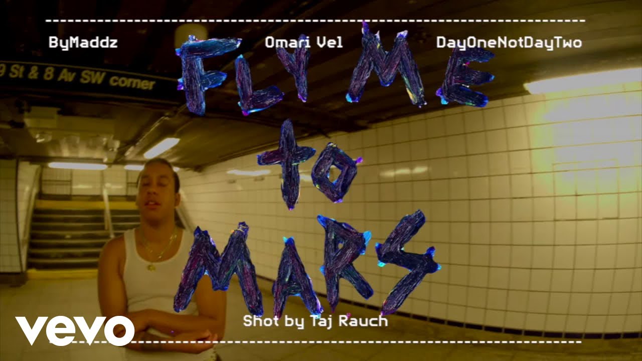Omari Vel - Fly Me to Mars (Official Music Video) ft. Bymaddz ...