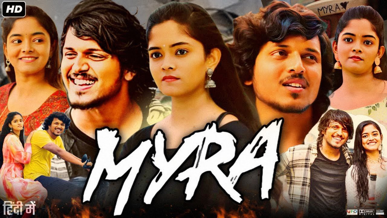 Myra Full Movie in Hindi | Sumanth Prabhash | Ananya | Vinay shanmukh ...