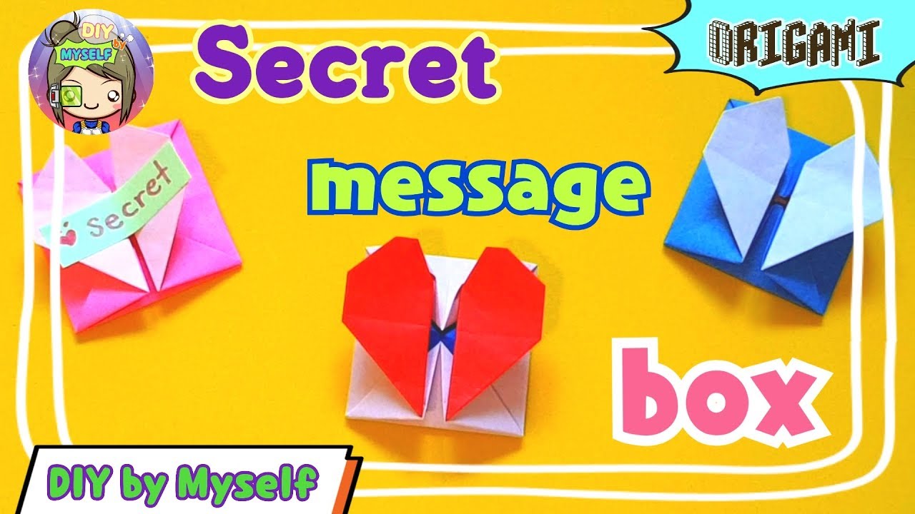 Origami - Heart secret message box for valentine's day | DIY by myself ...