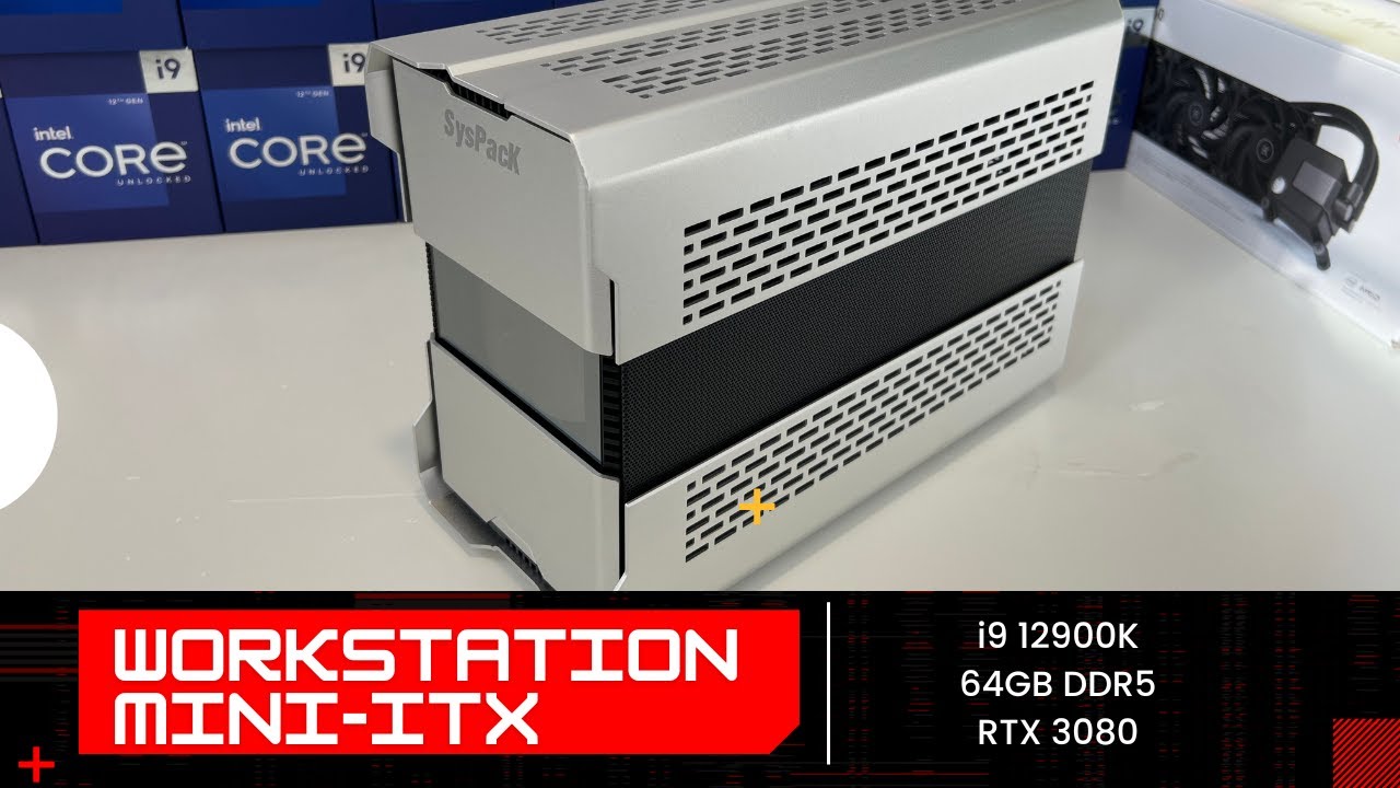 Workstation Mini-ITX | i9 12900K + RTX 3080 | Test & benchmark - YouTube