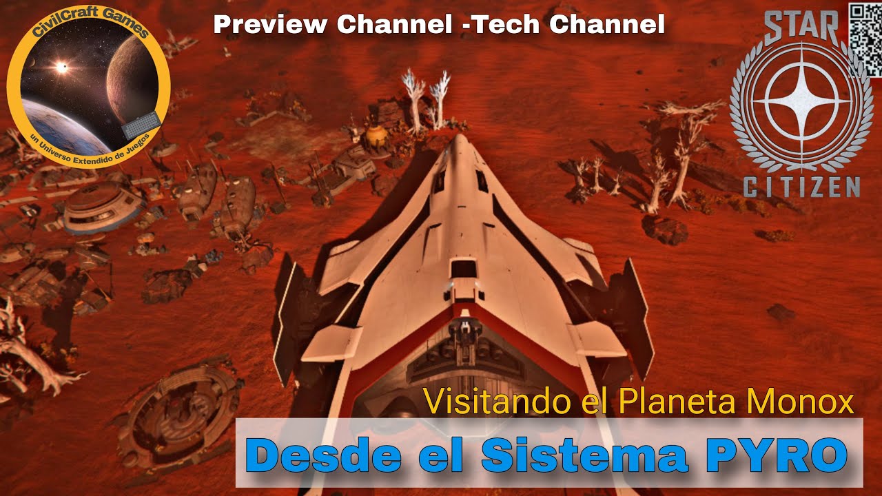 Star Citizen|Sistema PYRO|Exploracion Planeta Monox| Un Asentamiento ...