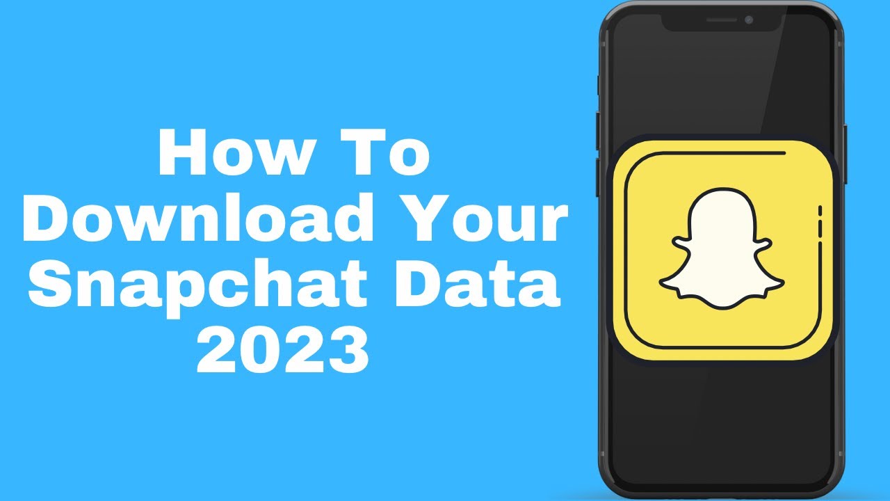 How To Download Your Snapchat Data 2023 - YouTube