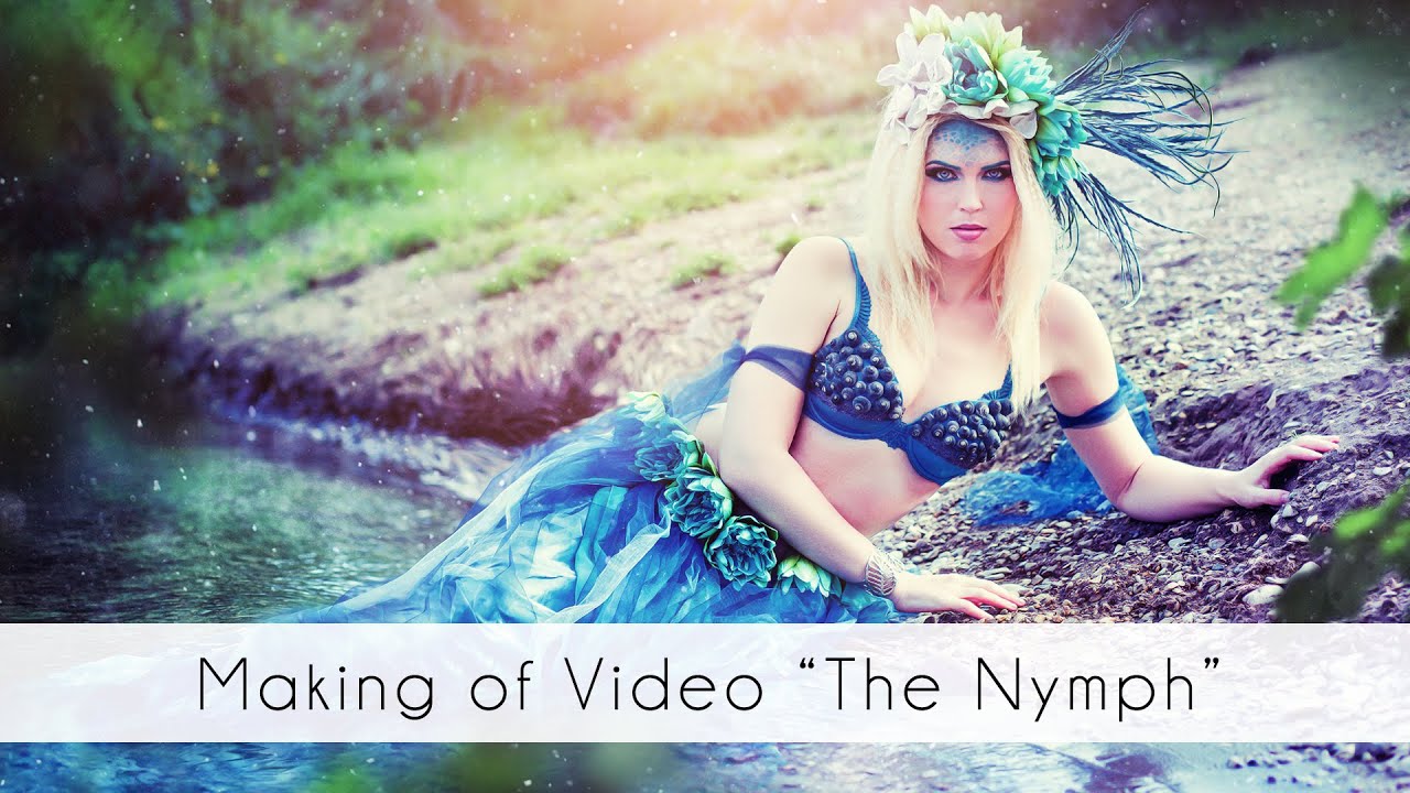 Making of Video - The Nymph - YouTube