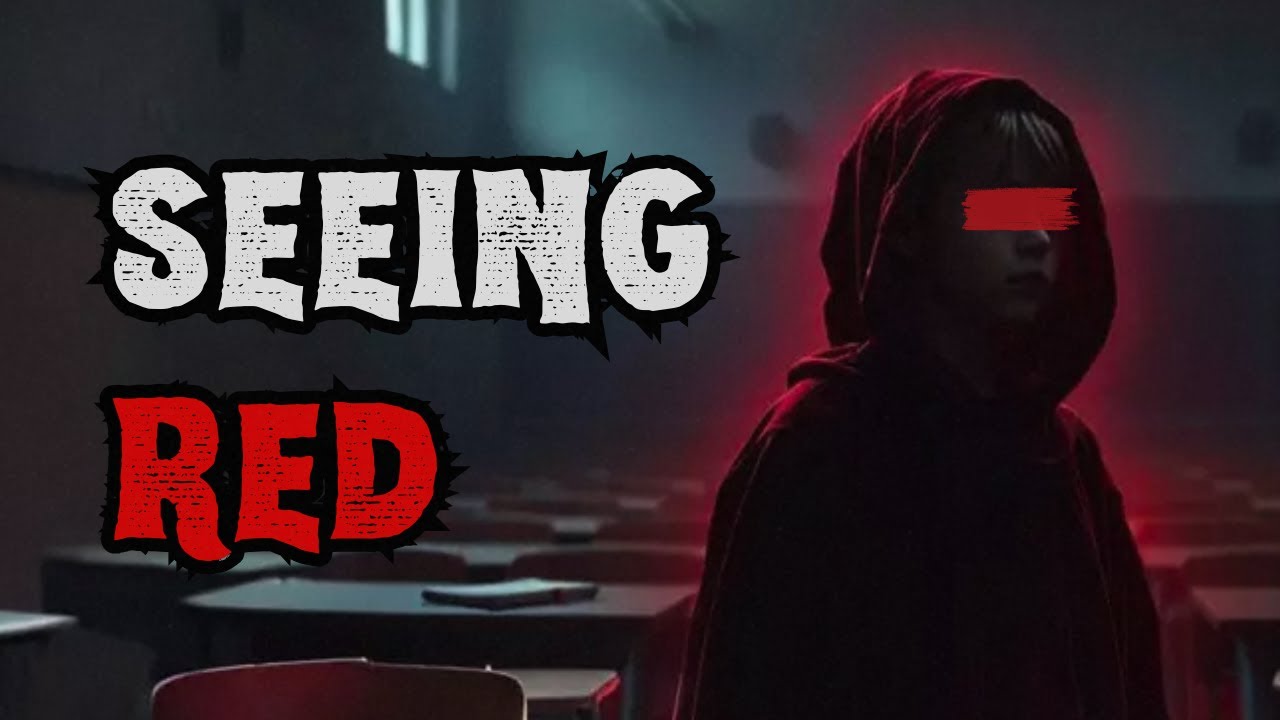 I was SEEING RED... | Short Scary Story - YouTube
