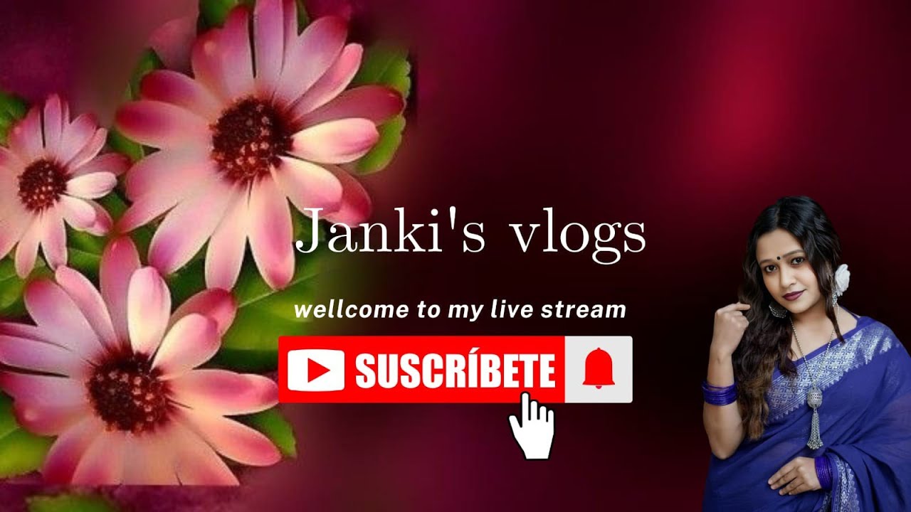 Janki's Vlogs is live - YouTube