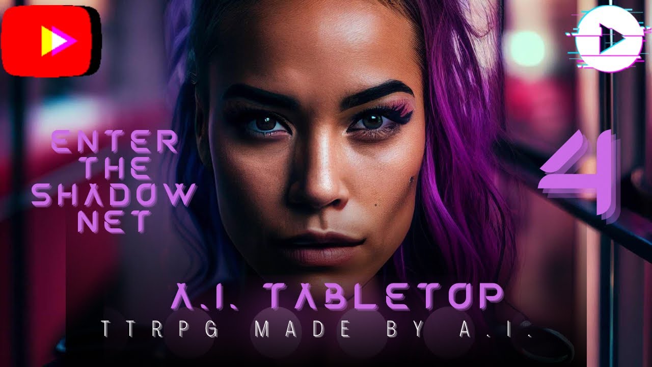 AI Tabletop Experience | Enter the Shadow Net | Campaign 1 | Episode 4 ...
