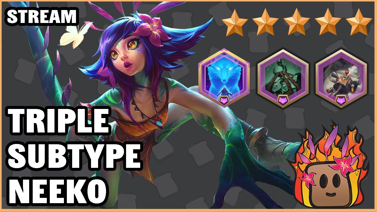 Triple Subtype Neeko | Stream | Path of Champions - YouTube