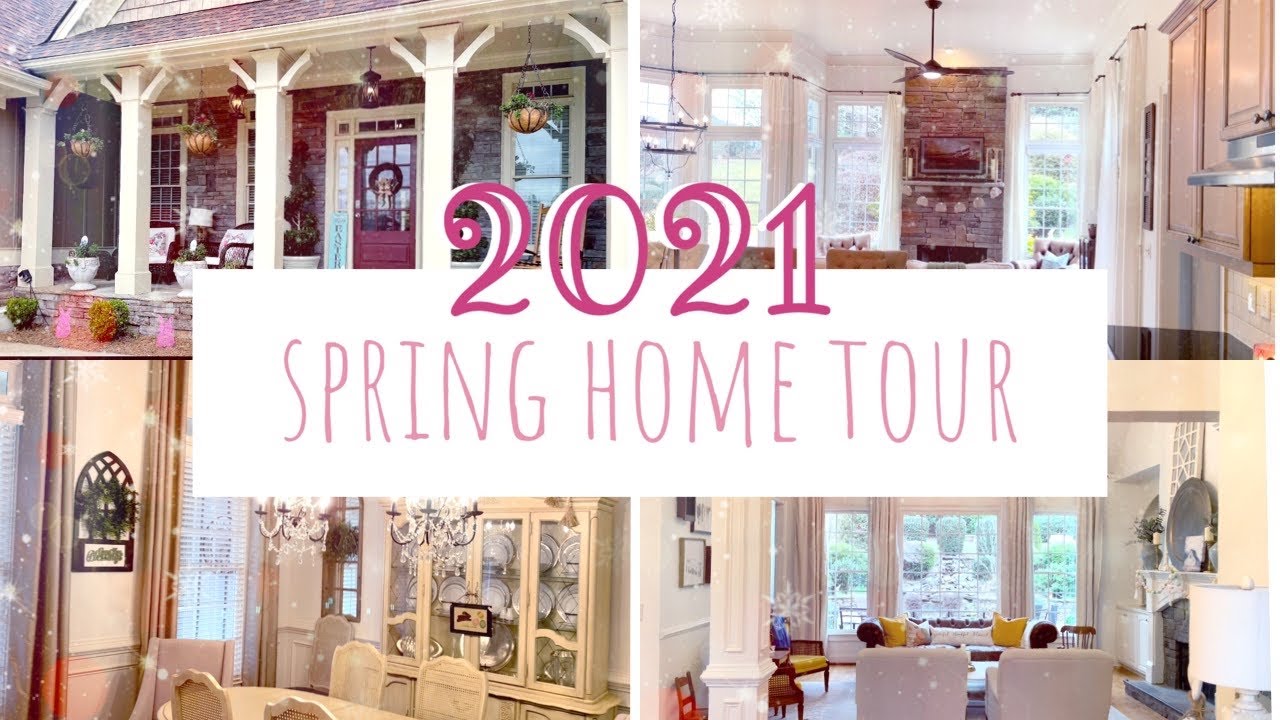 2021 SPRING HOME TOUR | SPRING DECOR | HOME TOUR #springhometour # ...