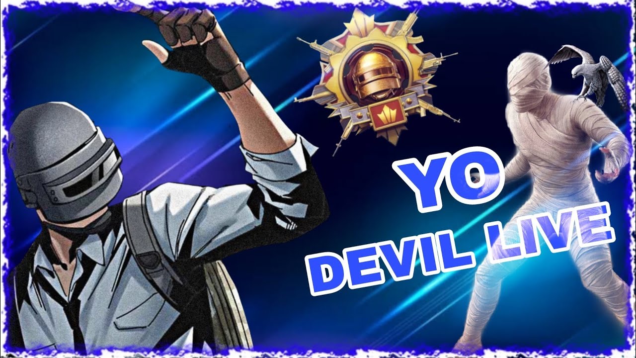 Yo DEVIL LIVE is live bgmi live gameplay - YouTube