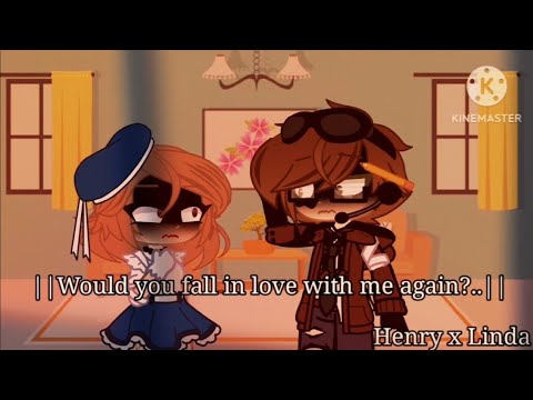 ||Would you fall in love with me again?..|| [BATIM] Ft. Henry x Linda ...