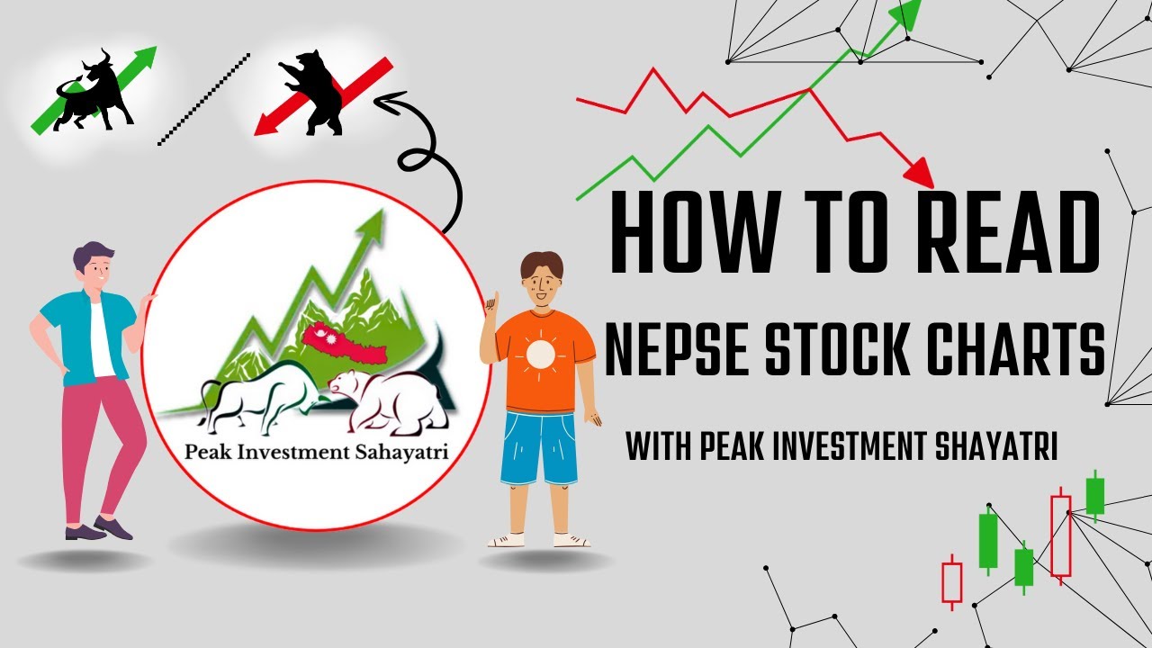 How to read NEPSE Stock Charts? Rojan Khayamali - YouTube