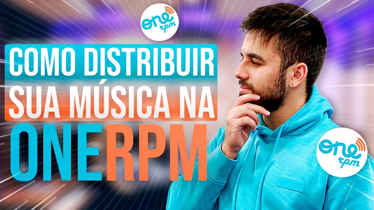 MÚSICO: APRENDA A DISTRIBUIR SUA MÚSICA PELA ONErpm (TUTORIAL)! - YouTube