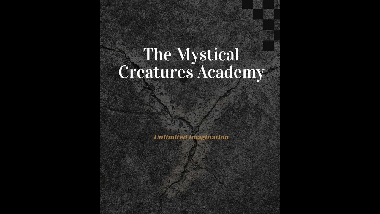 The Mystical creatures academy - YouTube