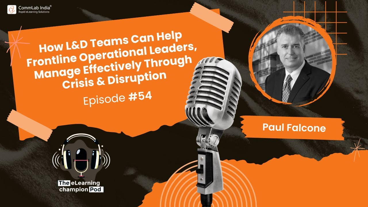 How L&D Teams Can Help Frontline Operational Leaders ft. Paul Falcone ...