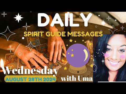 Daily Spirit Guide Message for Wednesday August 28th #psychic #tarot # ...