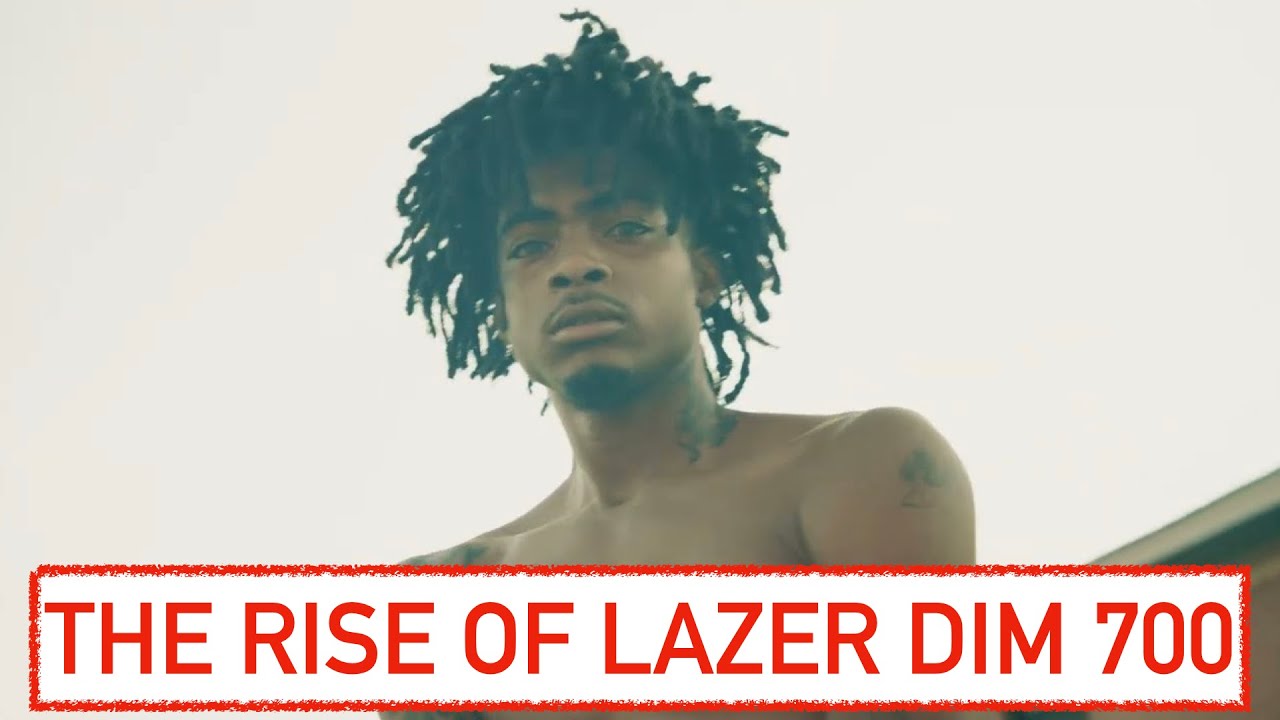 THE RISE OF LAZER DIM 700 - YouTube