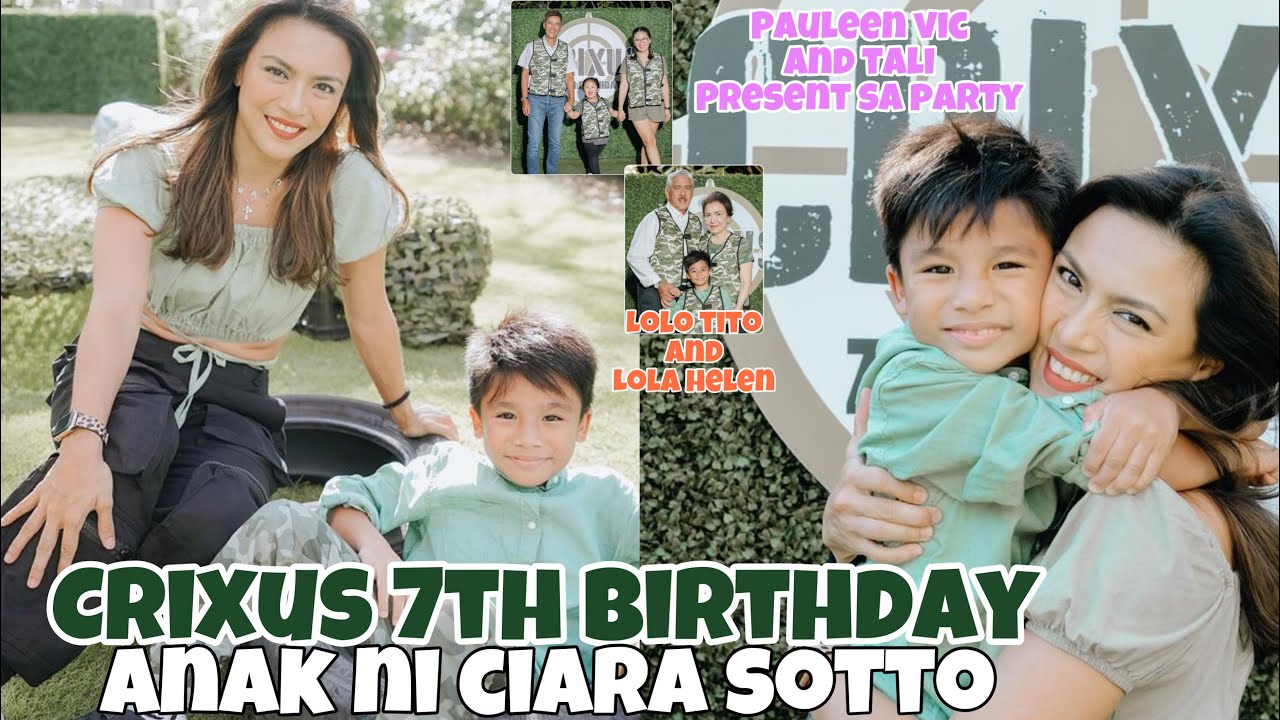 CRIXUS SOTTO 7TH BIRTHDAY ANAK NI CIARA SOTTO | VIC PAULEEN AND TALI ...