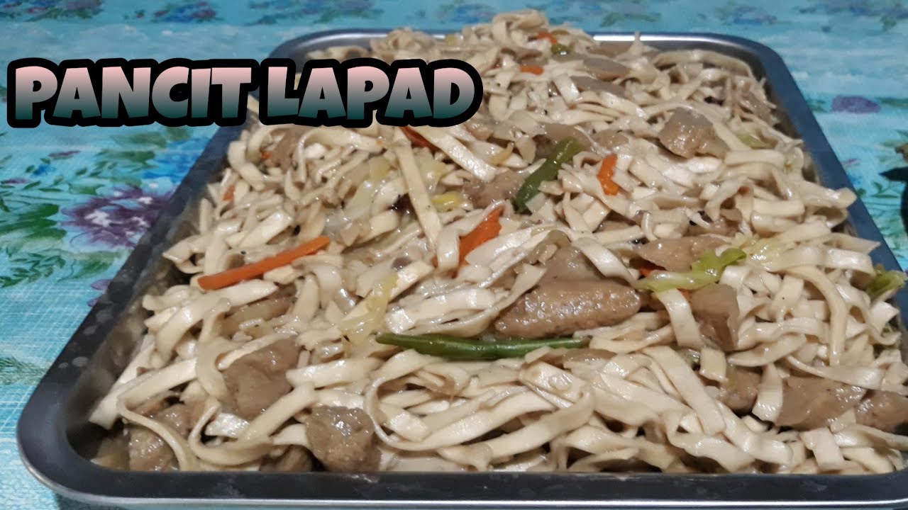 MAKING PANCIT-LAPAD - YouTube