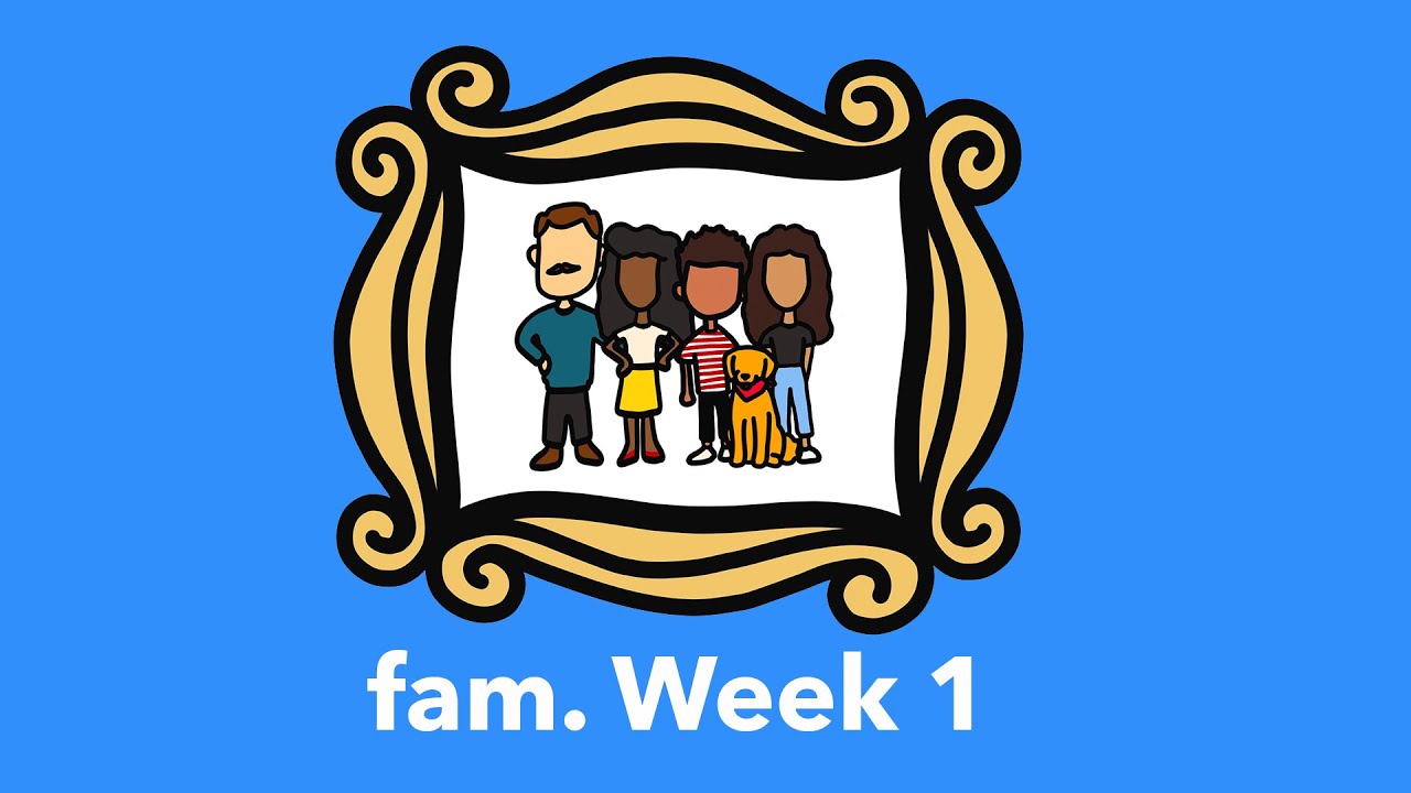 FAM // WEEK 1 - YouTube