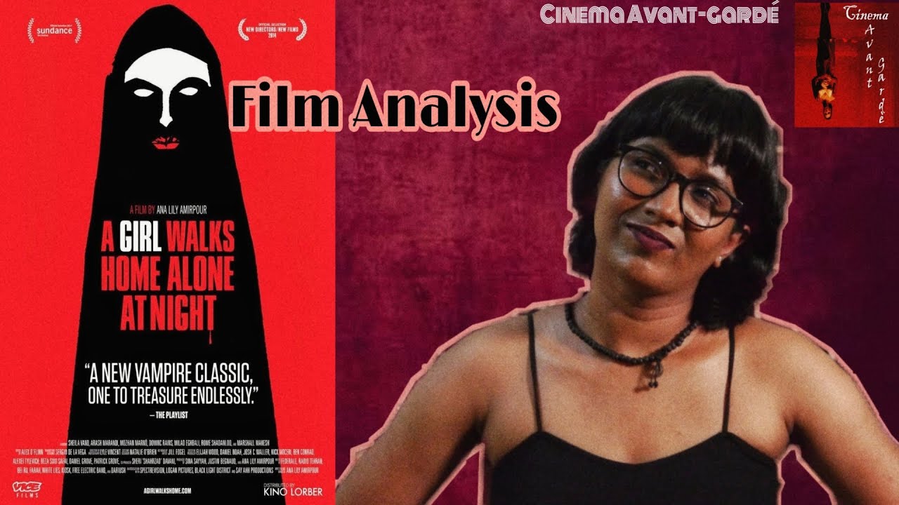 A Girl Walks Home Alone At Night (2014) | Film Analysis | Bulbul ...