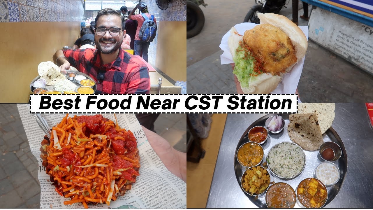 Best Food Near MUMBAI CST Station | Aaram Vada Pav, Veg thali, Irani ...