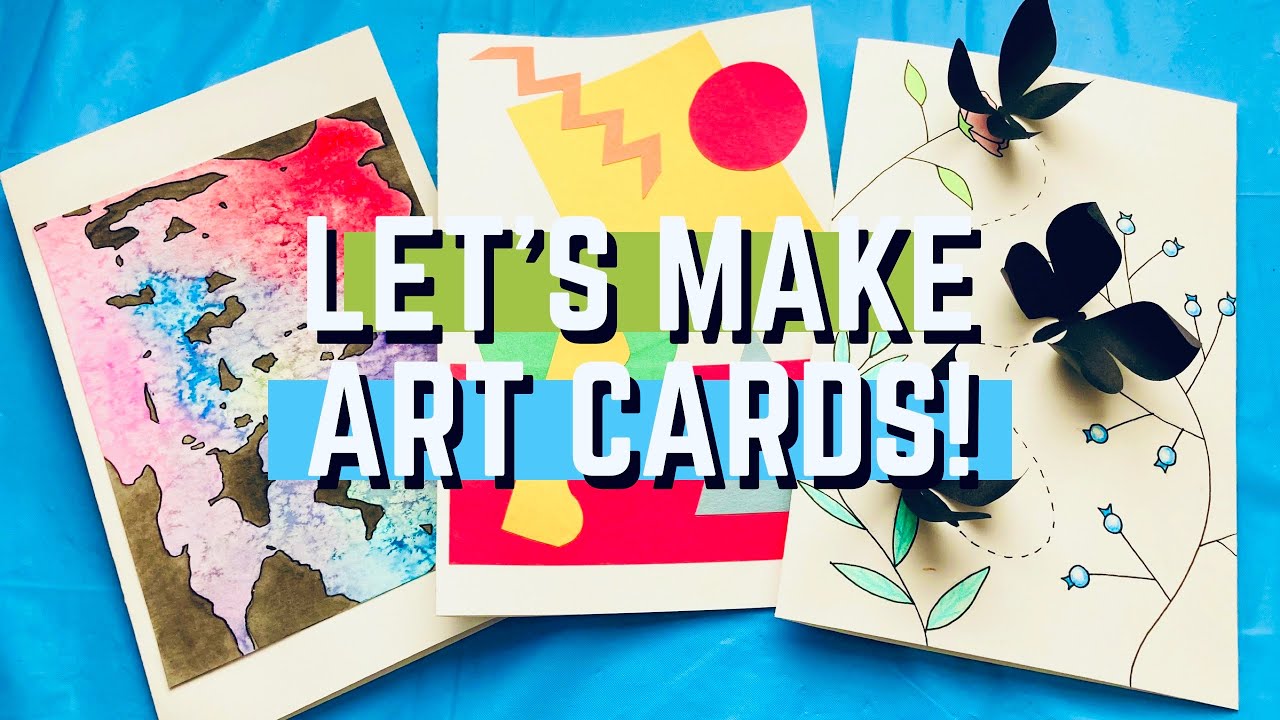 Let's Make Art Cards! - Ideas & Inspiration for Greeting Cards - BMCYF ...
