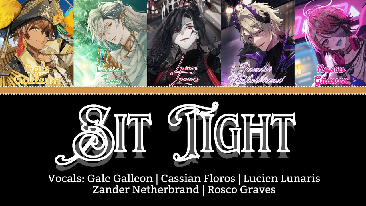 [ENG LYRICS] Sit Tight - Avallum (of FIRST STAGE PRODUCTION EN's 1st ...