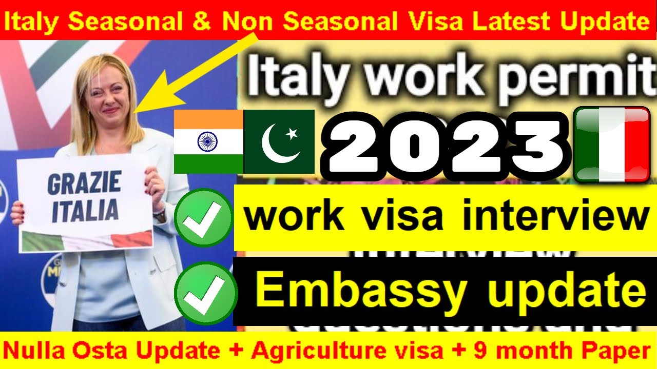 Italy Embassy update | Work Visa Interview 2023 | Italy Work Visa 2023 ...