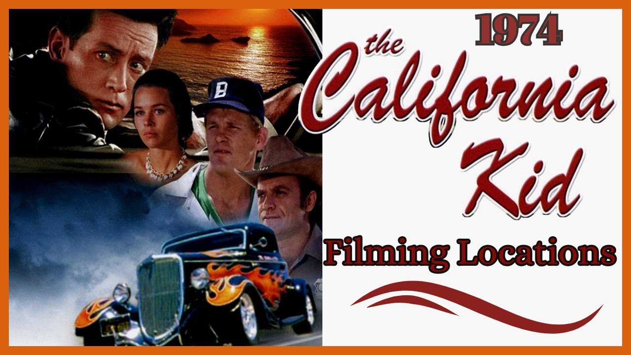 The California Kid 1974 - Filming location's - Then & Now - YouTube