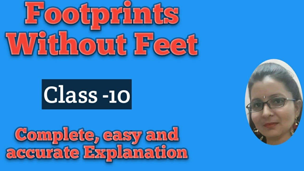 Footprints Without Feet_ Class -10_ English - YouTube