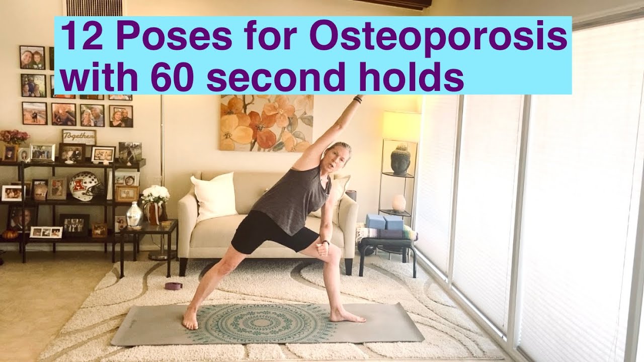 12 Poses for Osteoporosis with 60 second holds - YouTube