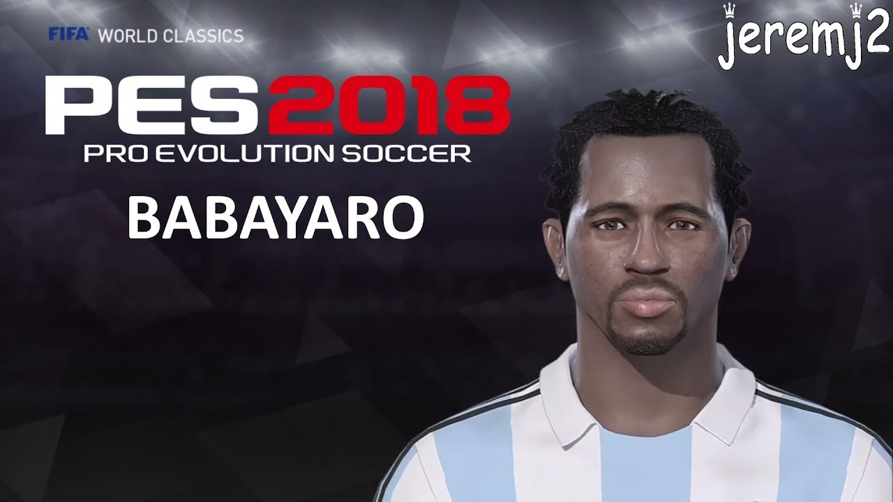 BABAYARO face edit PES (world classics) - YouTube