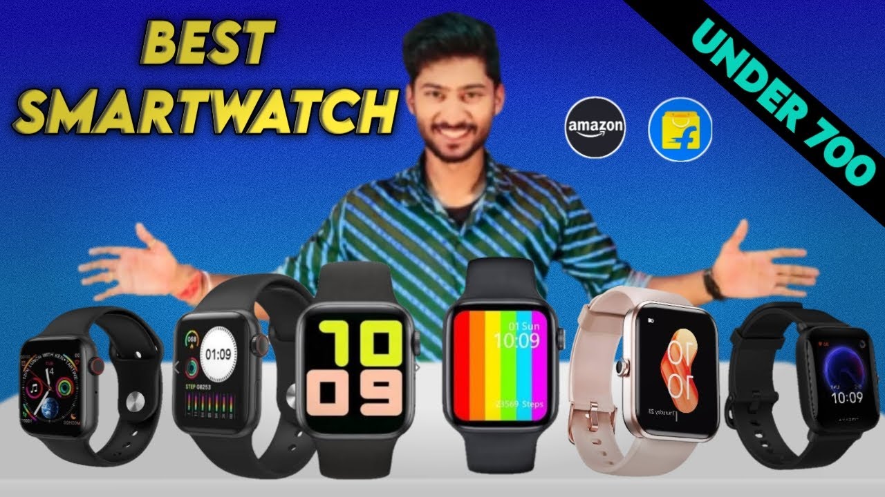 Best Smartwatch Under 700 || Best Smartwatch In 700 Rupees || Under 700 ...
