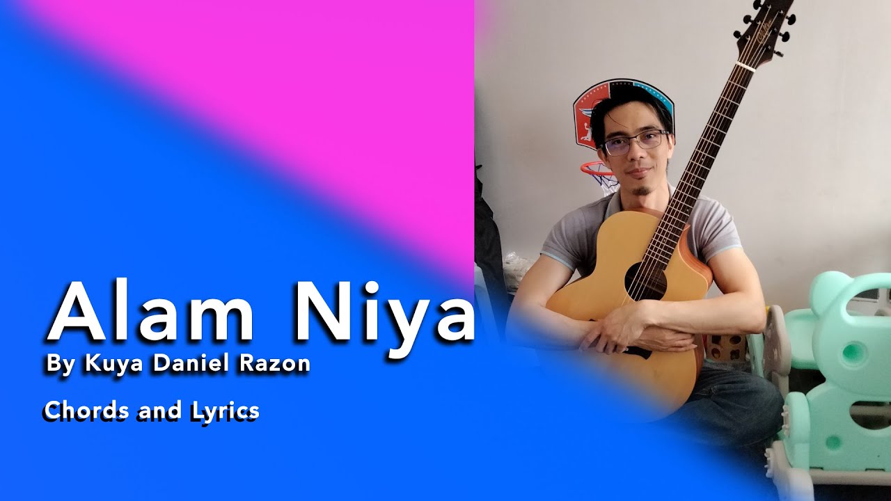 Alam Niya | chords and lyrics - YouTube