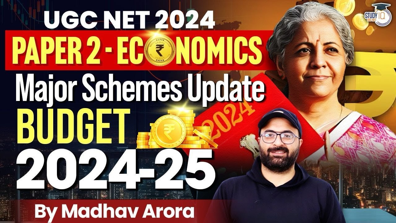 Budget 2024-25 | New Schemes launched in Budget | UGC NET 2024 | New ...