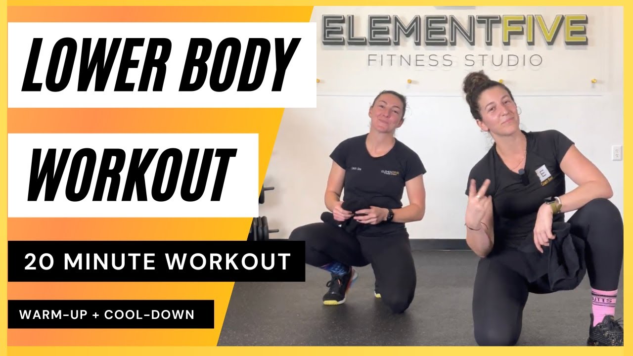 20 MIN LOWER BODY WORKOUT - Element Five Fitness - YouTube