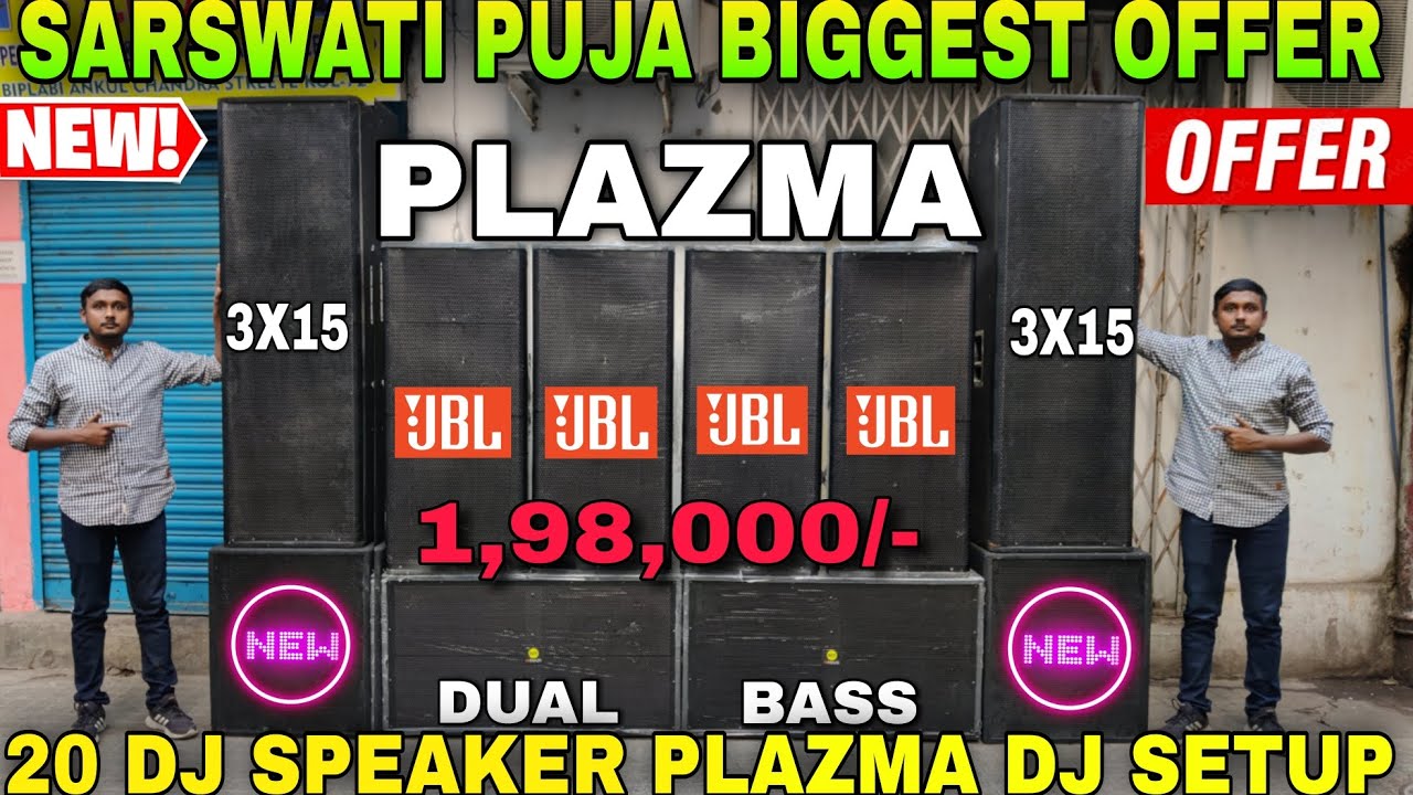PLAZMA Dj Setup | 3X15 Dj Setup | 4 Top 4 Bass | 2 Bass 2 Top Dj Setup ...